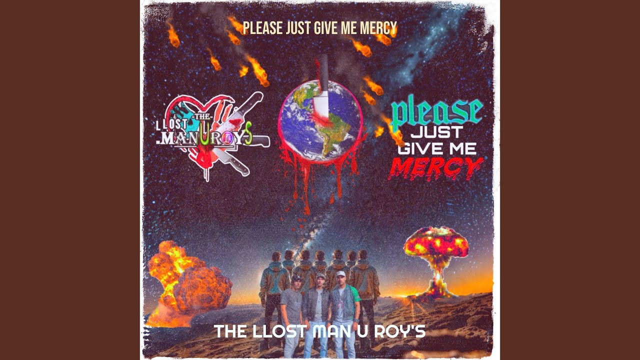 Please Just Give Me Mercy - YouTube