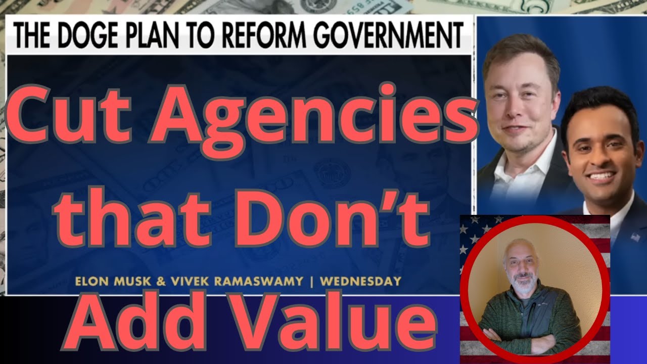 Can DOGE Cut Agencies that Don't Add Value? Musk and Vivek Share Plan ...