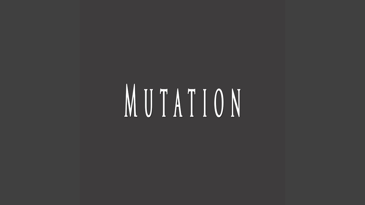 Mutation (feat. Sourze Music) - YouTube