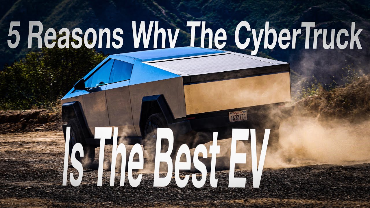 5 Reasons Why You Should Buy A CyberTruck! - YouTube