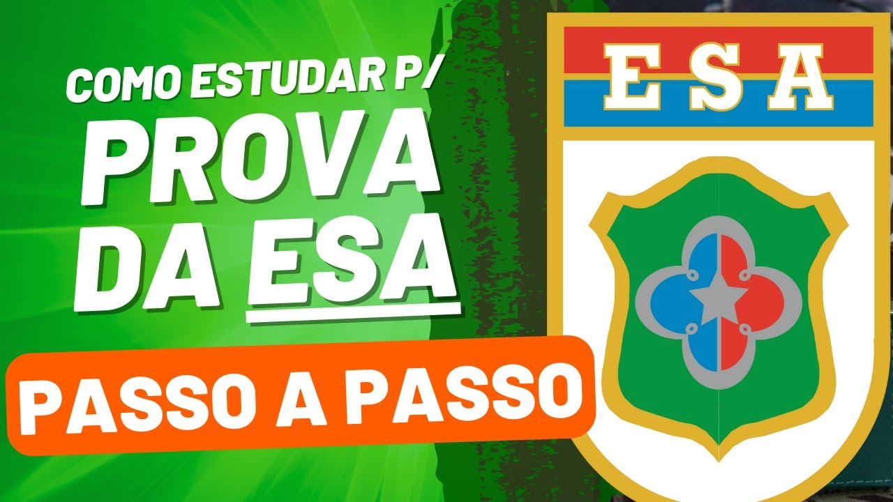 Como Estudar Para Prova da ESA - [PASSO A PASSO] - YouTube