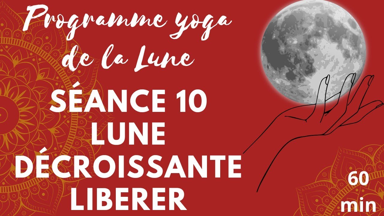 Yoga vin to yin pour la Lune décroissante - libérer les tensions ...