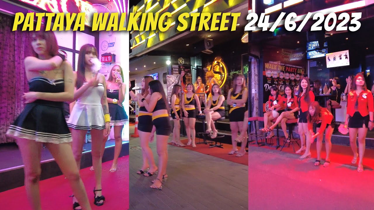 PATTAYA WALKING STREET 4K - 24 JUNE 2023 - YouTube