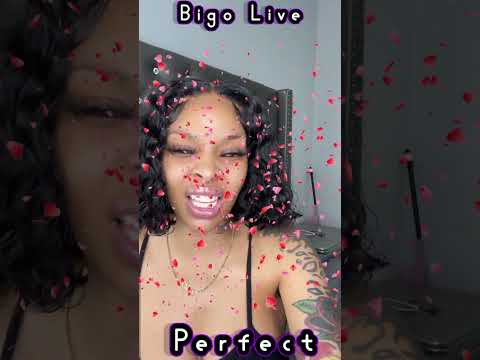 Bigo Live Perfect #445