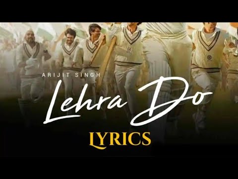 Lehra Do Lyrics vedio|Arijit Singh|Pritam|AG FILM| #agfilm #lehrado # ...