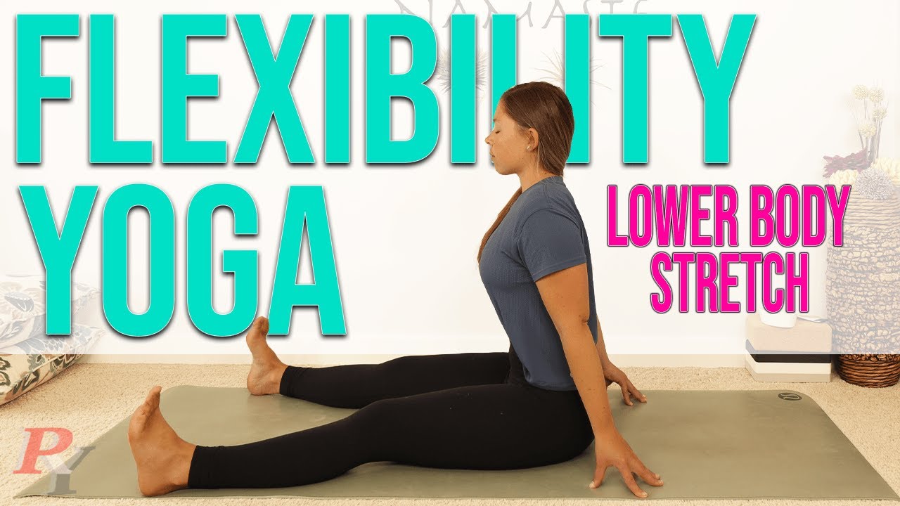 Yoga for Flexibility | Lower Body Yoga Stretch | 16 Minutes - YouTube