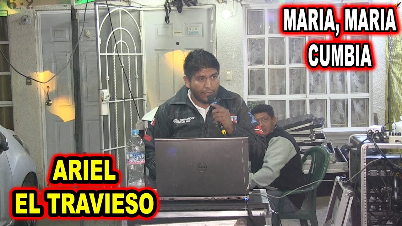 CUMBIA DE MARIA, MARIA, SONIDO ARIEL EL TRAVIESO *** - YouTube