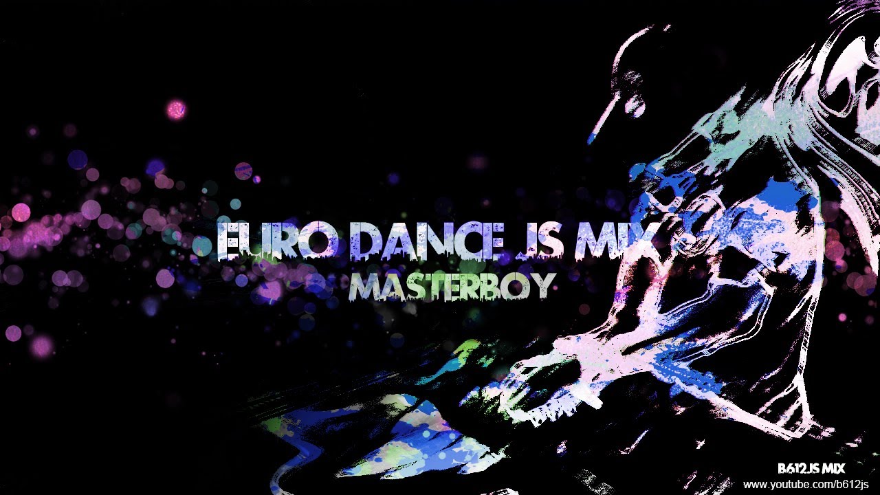 B612Js Eurodance Mix - Masterboy - YouTube