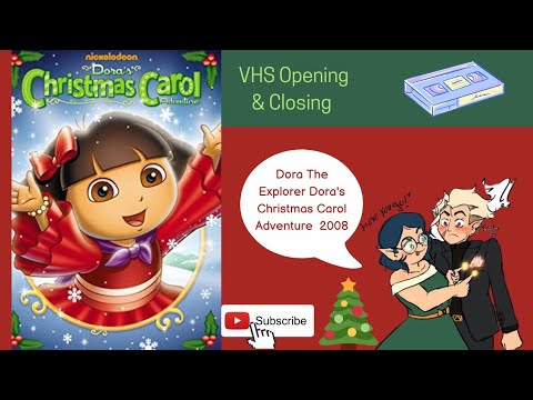 Dora The Explorer Dora's Christmas Carol 2009 VHS Opening & Closing ...