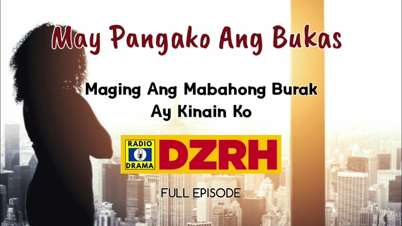 May Pangako Ang Bukas Full Episode | DZRH Pinoy Classic Radio Drama - YouTube