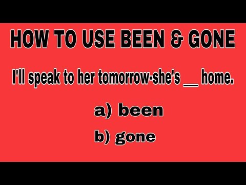 HOW TO USE BEEN Vs GONE - YouTube