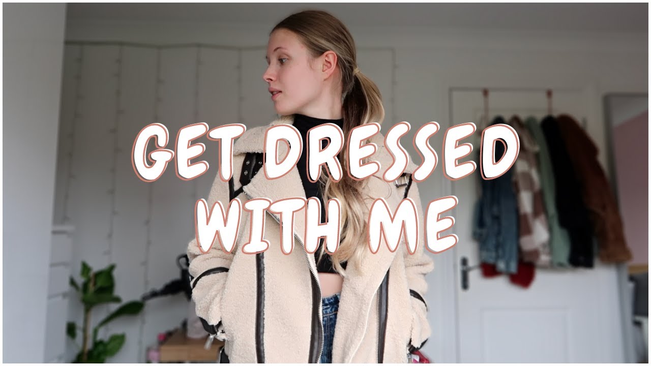 Get Dressed With Me | Outfit Of The Day - YouTube
