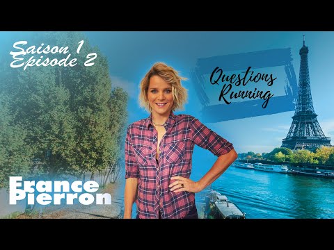 [Questions Running] France PIERRON - Saison 1 Episode 2