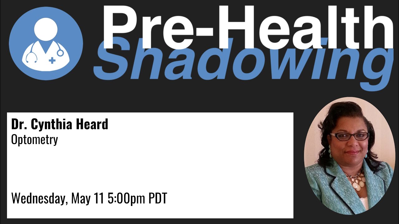144 - Cynthia Heard | Optometry | Pre-Health Shadowing - YouTube