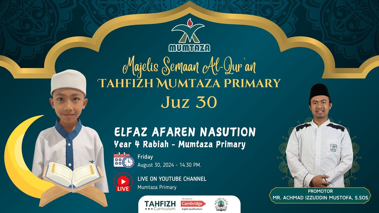 🔴 SEMAAN AL-QURAN JUZ 30 | MUMTAZA PRIMARY | ELFAZ AFAREN NASUTION ...