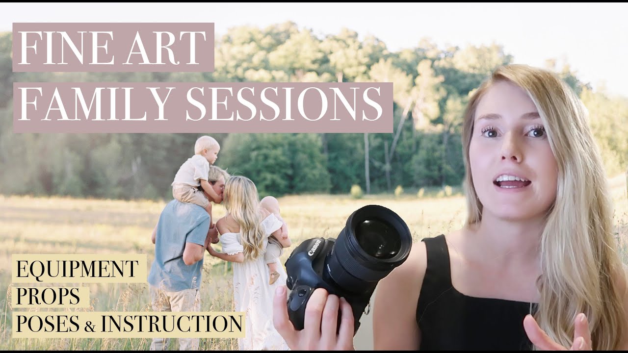 Fine Art Family Sessions with EXAMPLES | Gear, favourite poses, tips ...