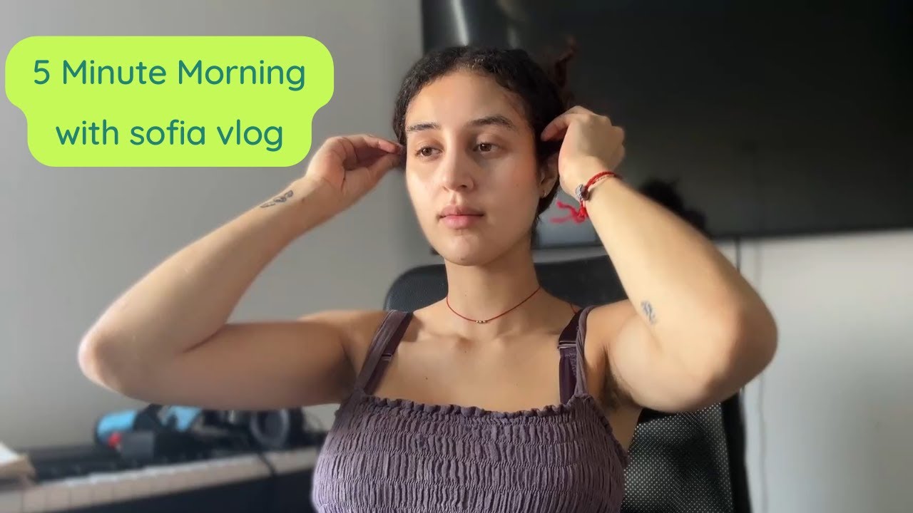5 Minute Morning With Sofia Vlog: Feel The Beauty Within Jenny Taborda! - YouTube