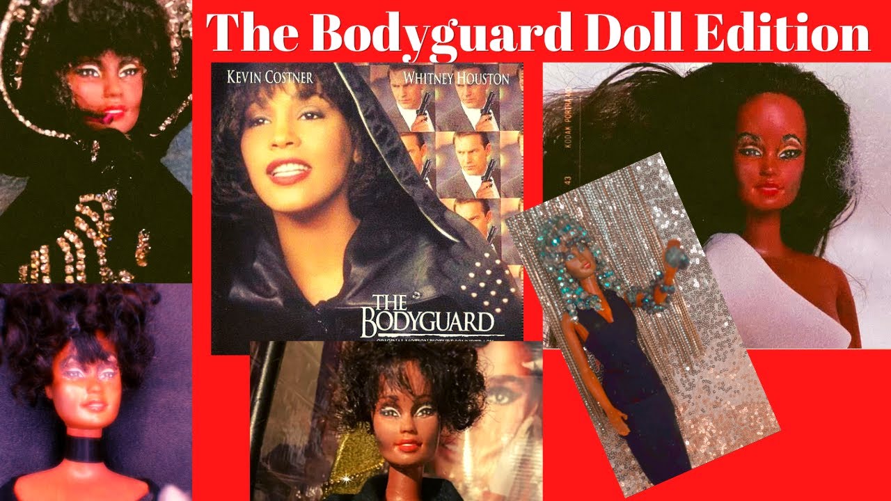Whitney Houston The Bodyguard Music Videos Inspired Dolls - YouTube