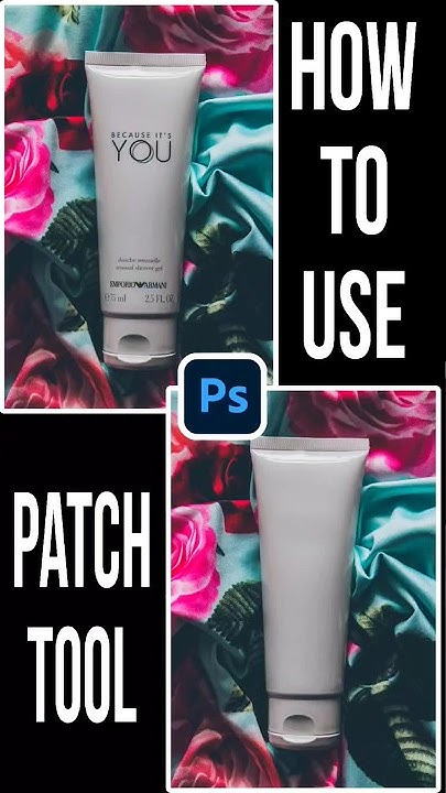 How to use Patch tool in Photoshop | Photoshop tutorial - YouTube