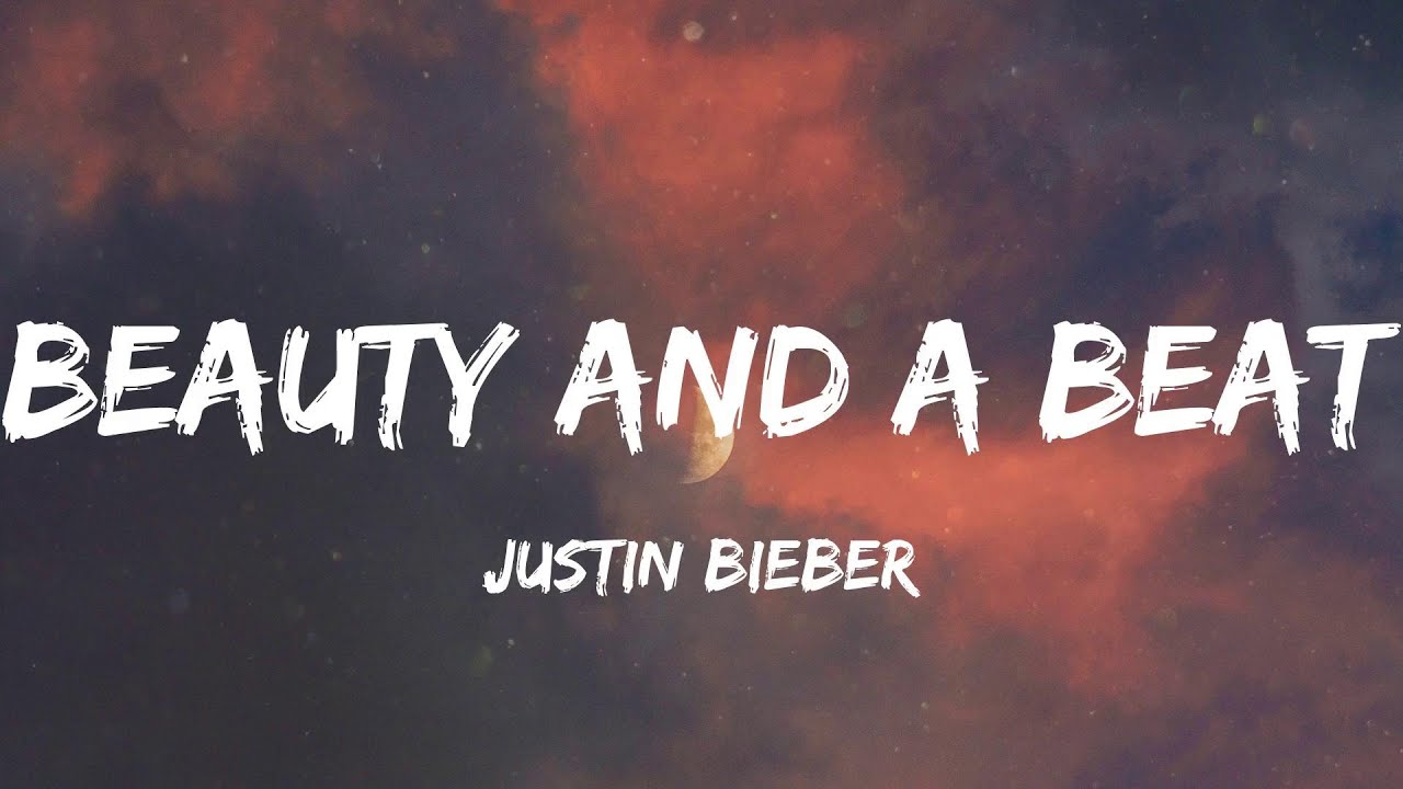 Justin Bieber - Beauty And A Beat (Lyric Video) | Mark Ronson, Miley ...