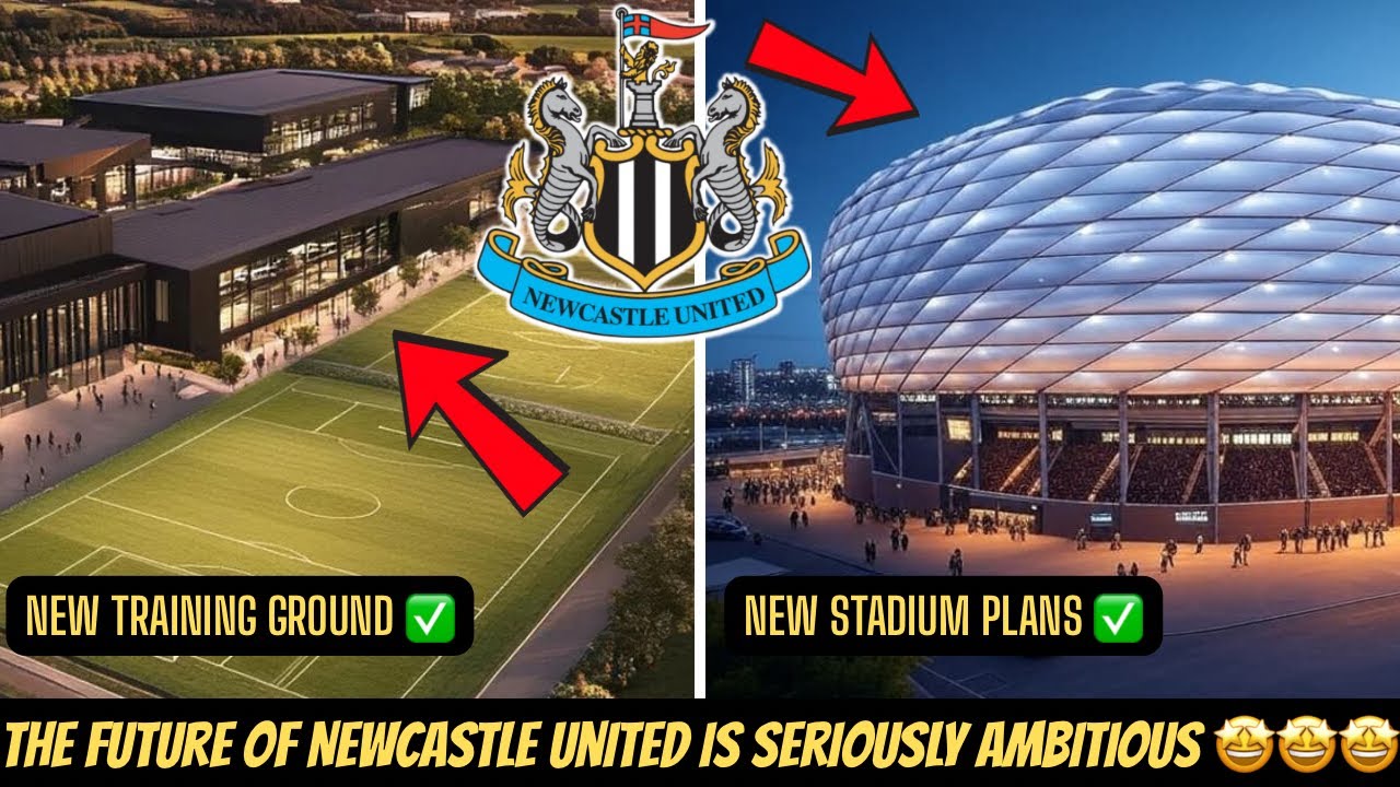 Newcastle United’s HUGE STADIUM DEVELOPMENT, NEW TRAINING GROUND PLANS ...