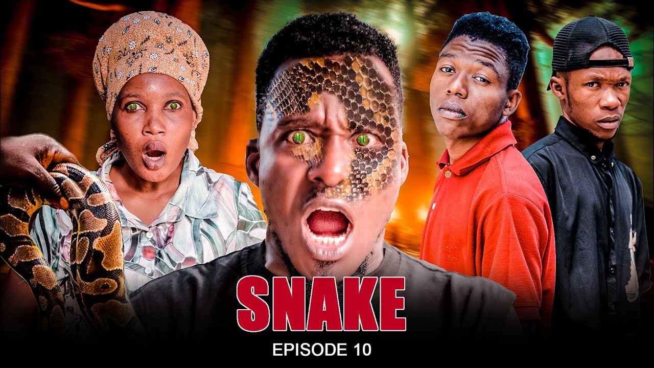 SNAKE | EPISODE 10 - YouTube