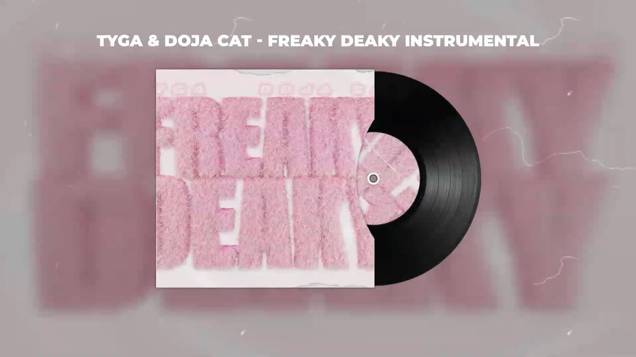 Tyga & Doja Cat - Freaky Deaky (Instrumental) - YouTube