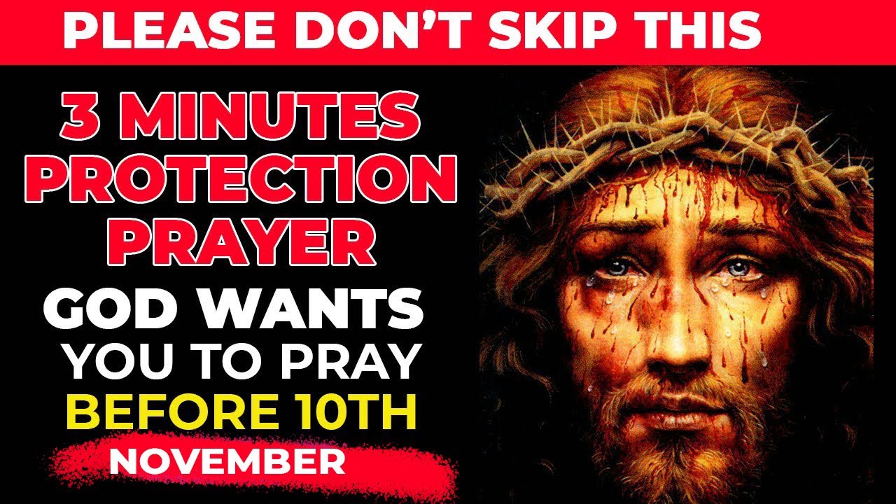 IN JUST 3 MINUTES ASK GOD FOR SUPERNATURAL PROTECTION BEFORE THE MONTH ...