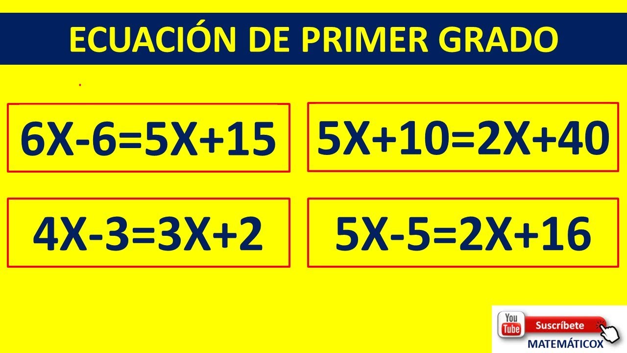 598 ECUACIONES DE PRIMER GRADO 6X 6 5X 15 5X 10 2X 40 4X 3 3X 2