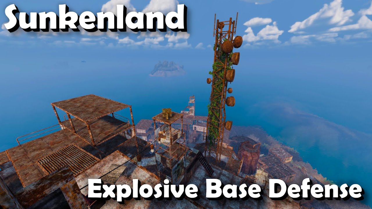 "Explosive Base Defense" - Sunkenland - Overhaul Update - Episode 36 ...