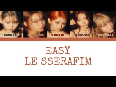 EASY - LE SSERAFIM full lyrics - YouTube