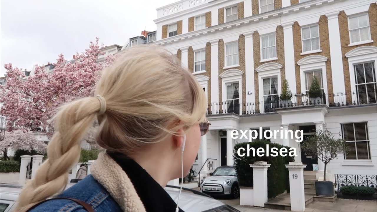 exploring chelsea | london neighborhoods series - YouTube