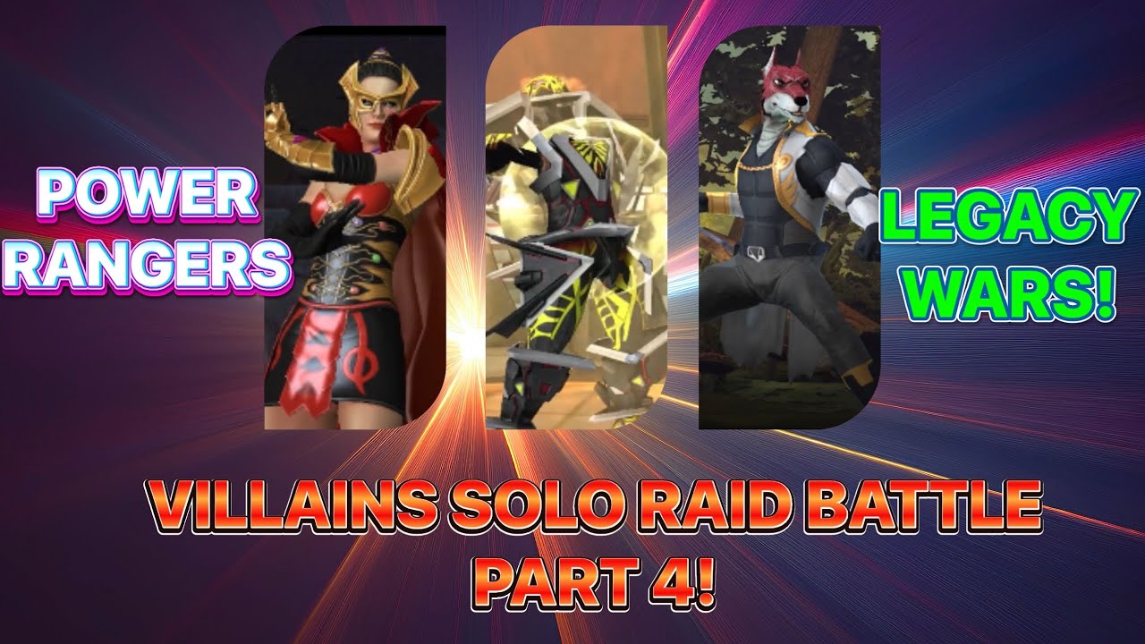 Villains Solo RAID Battle Gameplay Part 4! Power Rangers Legacy Wars ...