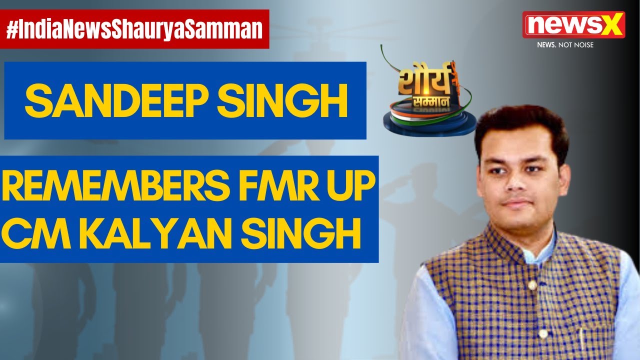 Shaurya Samman & Gallantry Awards: Sandeep Singh Remembers Grandfather Former UP CM Kalyan Singh ...