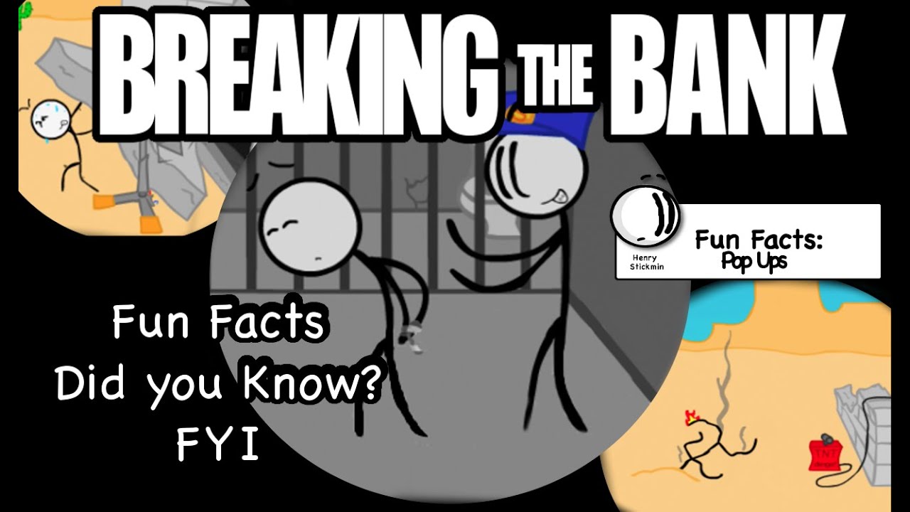 Breaking the Bank - Henry Stickmin -All Endings (plus fun facts) - YouTube
