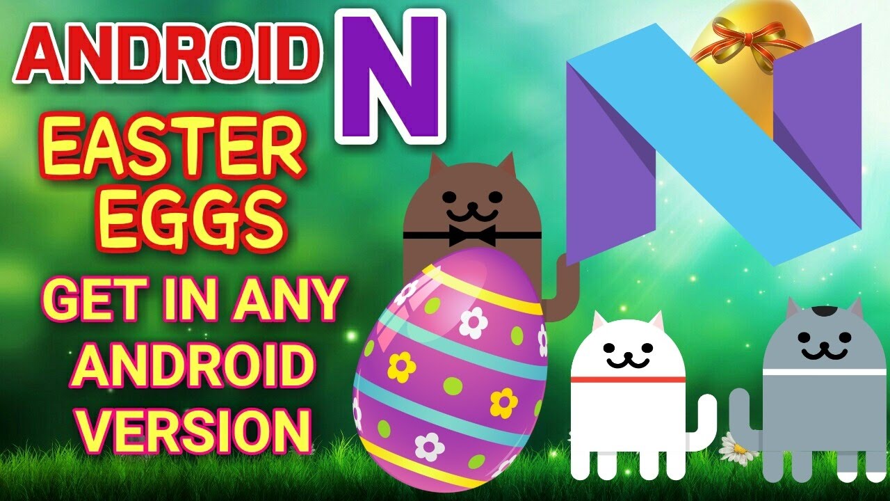 HOW TO GET ANDROID N (NOUGAT) EASTER EGG ON ANY ANDROID VERSION - YouTube