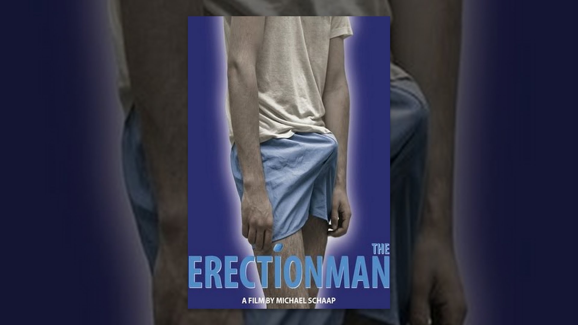 The Erectionman Youtube