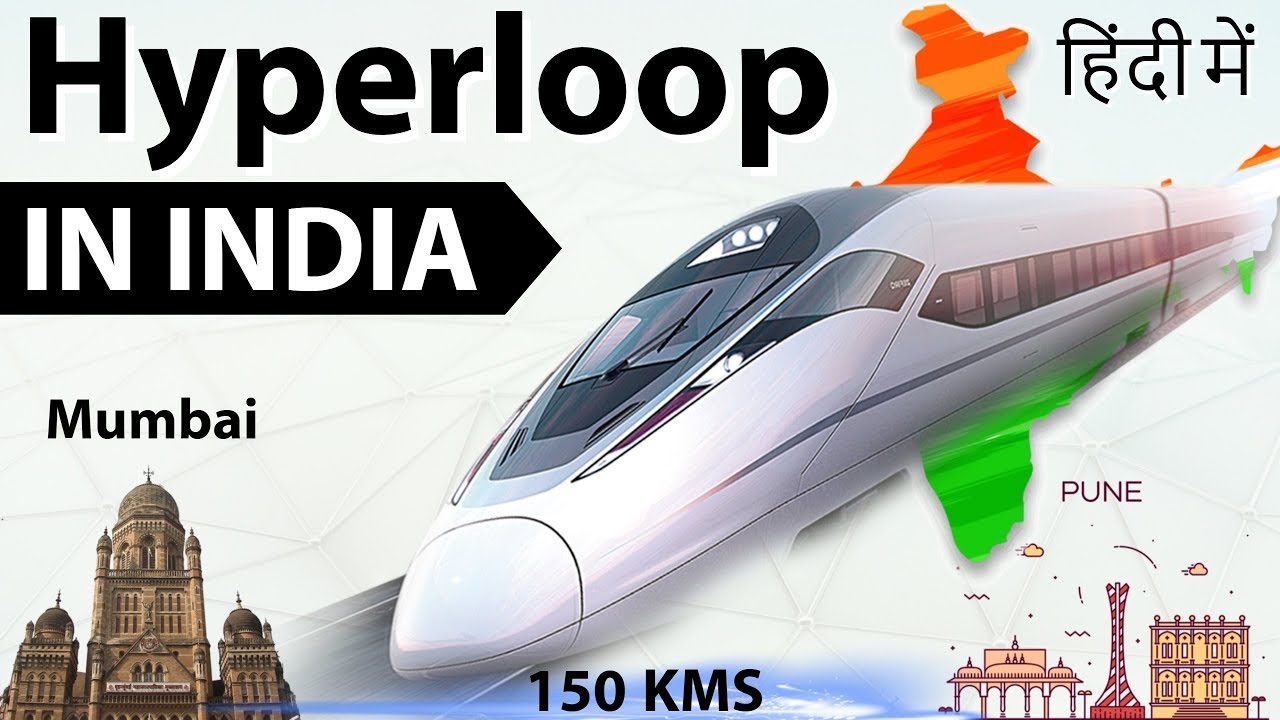 Hyperloop in India - Mumbai to Pune in 25 Minutes - Is it Possible ...