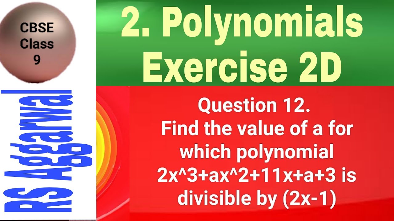 Find The Value Of A For Which Polynomial 2x 3 ax 2 11x a 3 Is Divisible find-the-value-of-a-for-which-polynomial-2x-3-ax-2-11x-a-3-is-divisible