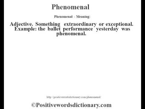 Phenomenal definition | Phenomenal meaning - YouTube