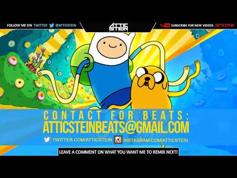 ADVENTURE TIME THEME SONG REMIX PROD BY ATTIC STEIN - YouTube