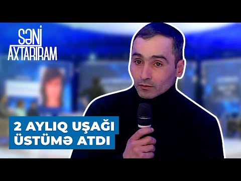 Səni Axtarıram | Yolda tanış olduğu qadından övladı oldu | Adil DNT testi istədi