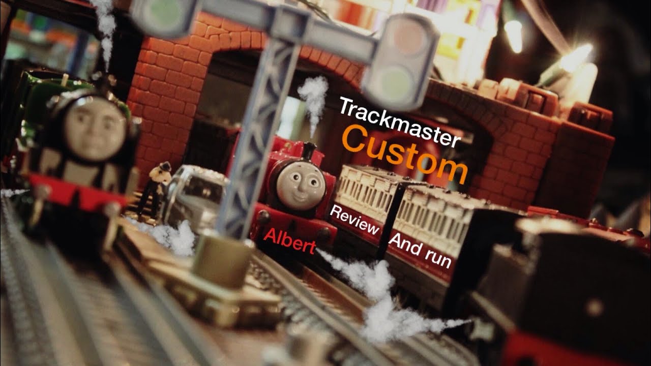 Thomas and Friends TRACKMASTER CUSTOM ALBERT Toy Train Review and Run ...