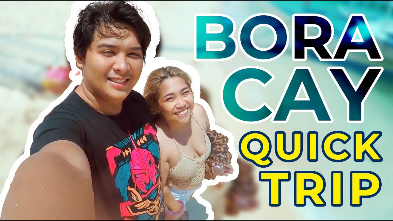 Boracay Quick Trip - YouTube