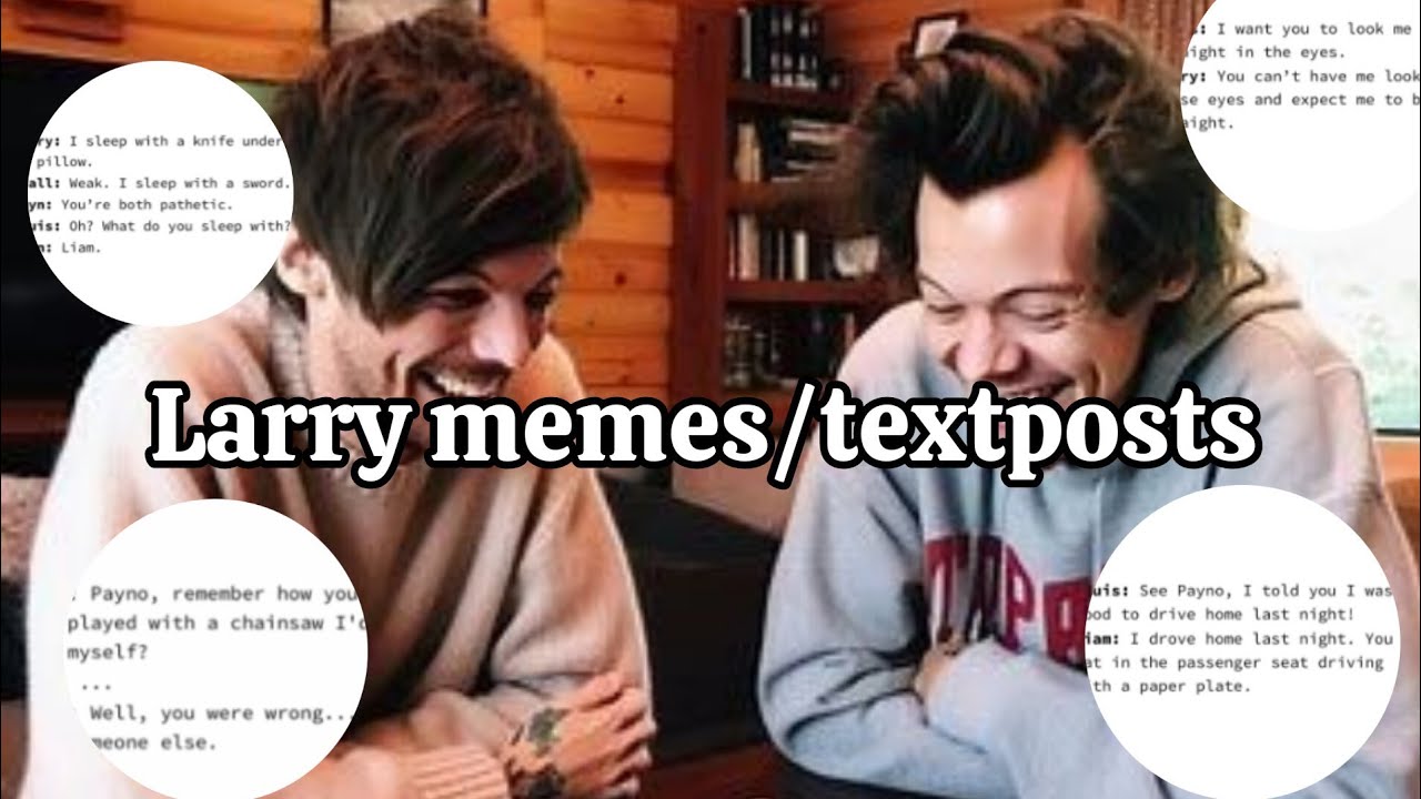 Larry Stylinson + one direction memes|| textpost memes Larry || best ...