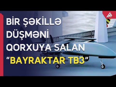 Dünyanın gəmilərə qalxıb-enə bilən ilk PUA-sı: “Bayraktar TB3” gəlir - APA TV