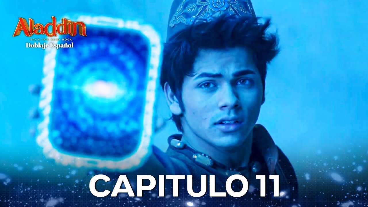 Aladdin Capítulo 11 (Doblado en Español) - YouTube