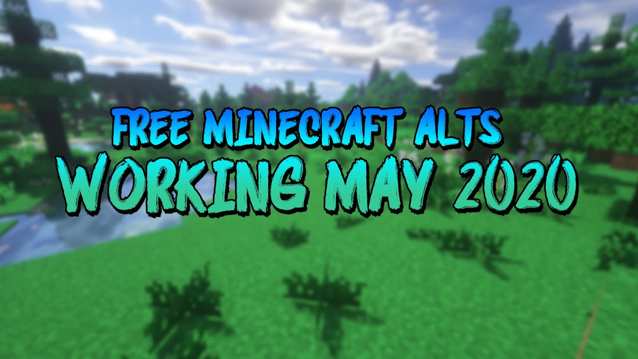 Free minecraft alts 2020 - plzlunch