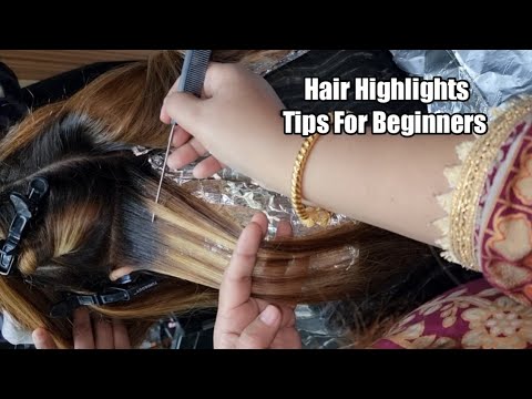 Hair Color Highlights || Tips For Beginners - YouTube
