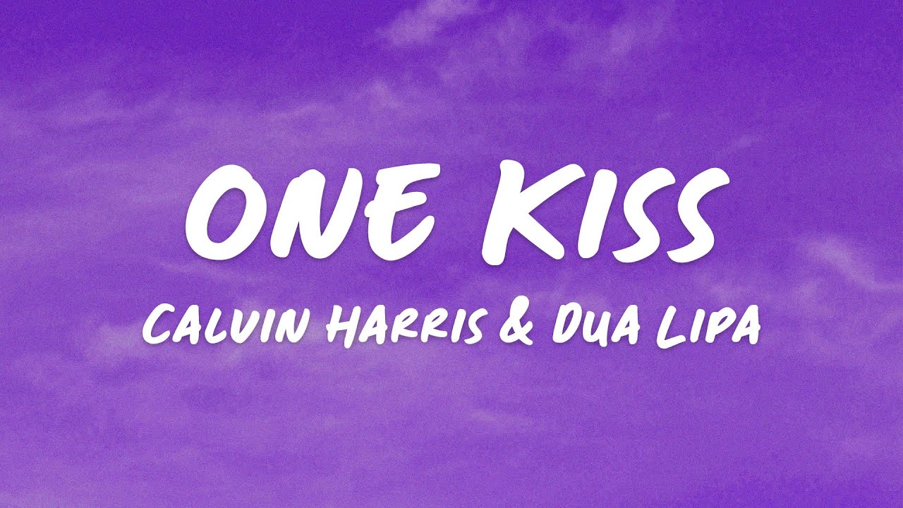 One Kiss - Calvin Harris & Dua Lipa (Lyrics) | Sped Up + Reverb - YouTube